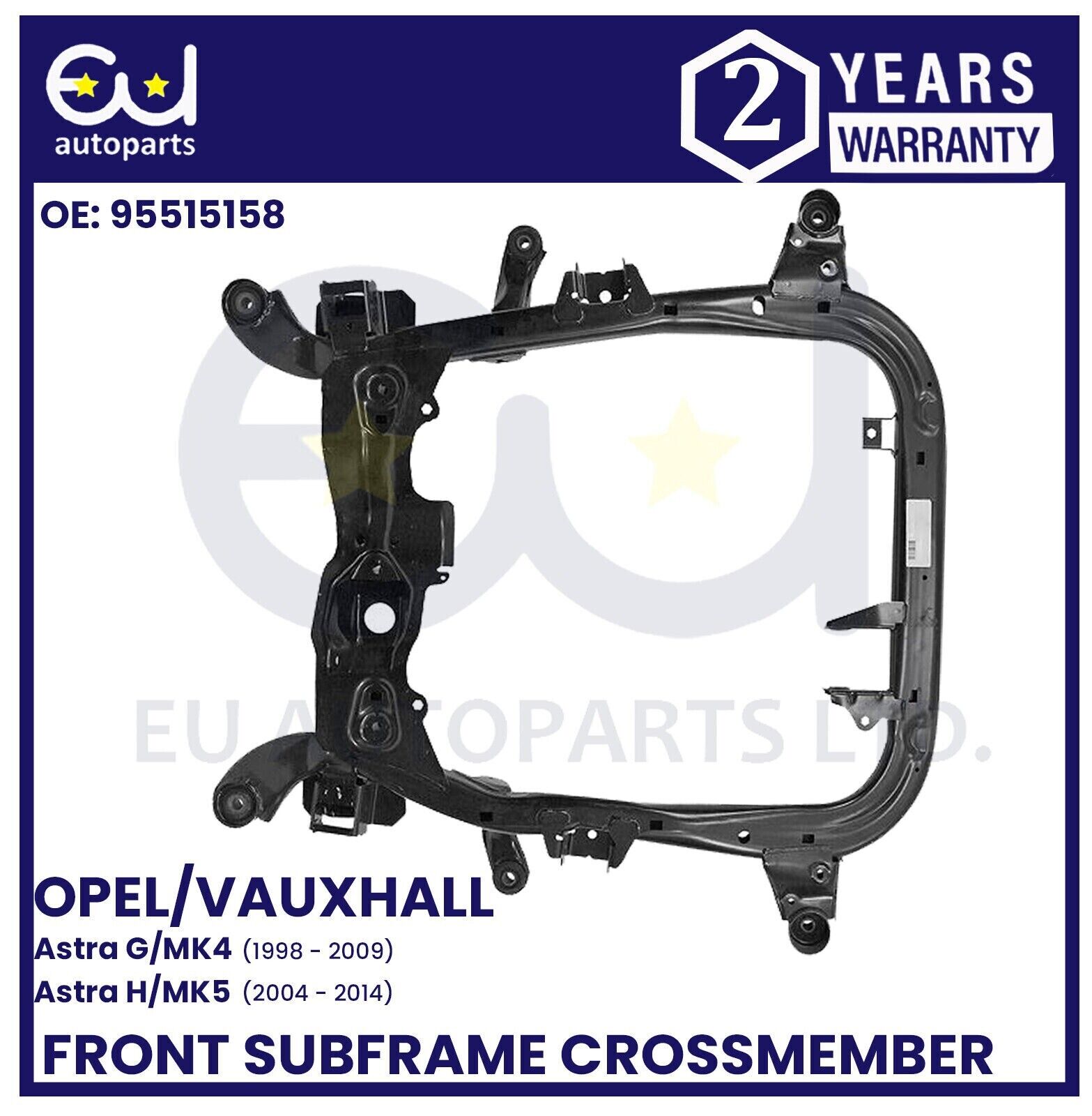 FRONT SUBFRAME CROSSMEMBER WITH RADIATOR MOUNTS FOR VAUXHALL ASTRA G Z